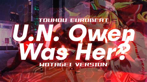 U N Owen Was Her A One Feat Hiko Youtube