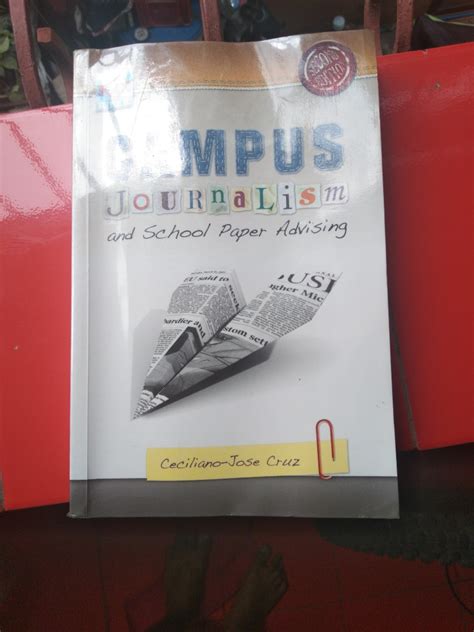 Campus Journalism And School Paper Advising By Ceciliano Jose Cruz