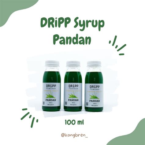 Jual Dripp Syrup Pandan Repack 100ml Sirup Dripp Pandan 100 Ml
