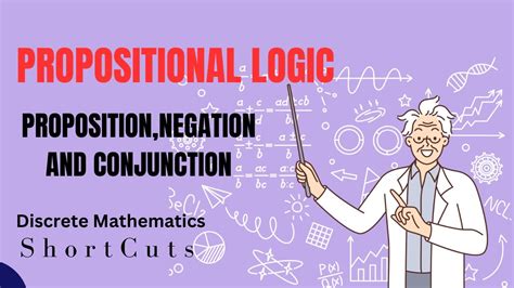 propositional logic proposition negation conjunction and truth table discrete mathematics
