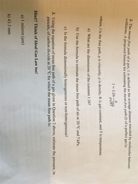Solved The Mean Free Path Of A Gas L Is Defined As The Chegg