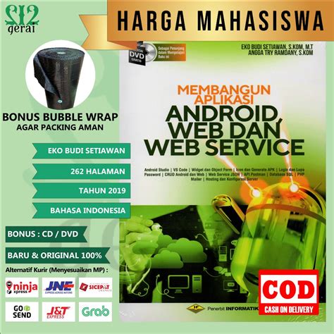 Jual BUKU MEMBANGUN APLIKASI ANDROID WEB DAN WEB SERVICE EKO BUDI