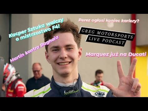 Greg Motorsports Podcast Kapcer Sztuka Walczy O Mistrzostwo F4 Perez