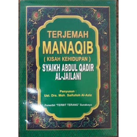 TERJEMAH Manaqib Kisah Kehidupan Syekh Abd Qodir Jaelani Nurul Burhan