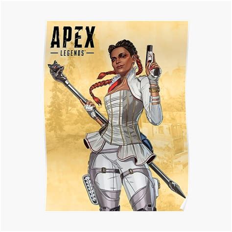 Loba Apex Legends Poster By Stephaniehawk Redbubble