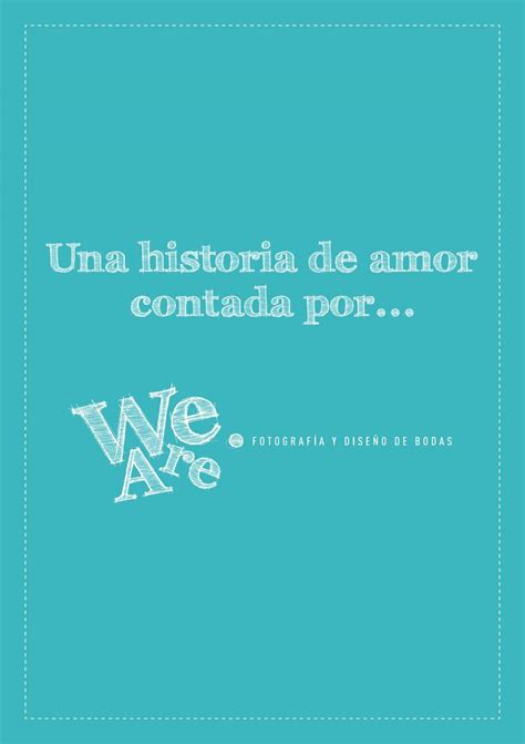 Una Historia De Amor Contada Por