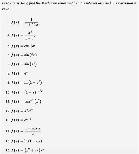 solved in exercises 3 18 find the maclaurin series and find