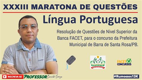 Prof Cassildo Souza convida para XXXIII MARATONA DE QUESTÕES FACET