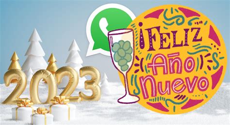 Feliz Año Nuevo 2023 Deseos Mensajes Imágenes Saludos y Estado de