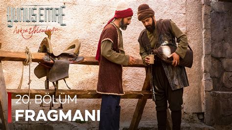 Yunus Emre Aşkın Yolculuğu 20 Bölüm Fragmanı Dailymotion Video