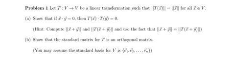 solved problem 1 let t v→v be a linear transformation such