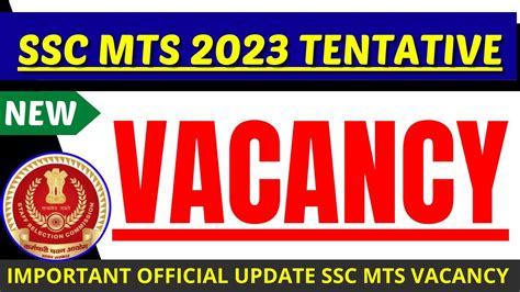 Official SSC MTS 2023 2024 Tentative Vacancy SSC MTS Vacancy 2023