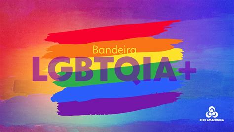 Falas De Orgulho Relembre O Significado Da Sigla LGBTQIA E Suas