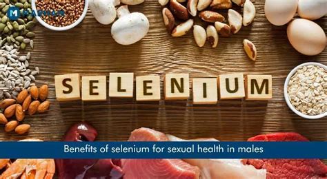 What Are The Benefits Of Selenium Sexually