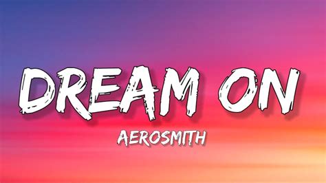 Aerosmith Dream On Lyrics Youtube