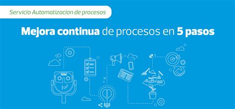 La Mejora Continua De Procesos En 5 Pasos RSM Peru