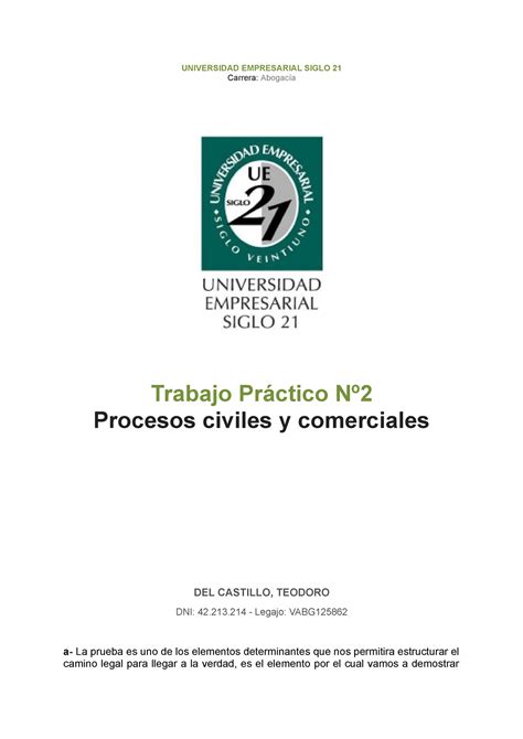 Trabajo práctico N2 Procesal civil UNIVERSIDAD EMPRESARIAL SIGLO 21