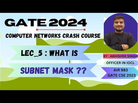 Lec 5 Subnet Mask In Computer Networks Gate 2024 Crash Course