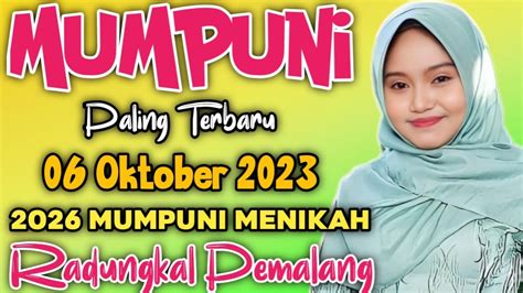 Mumpuni Paling TERBARU 06 OKTOBER 2023 Ustadzah Mumpuni Handayayekti