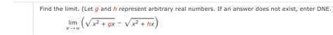 solved find the limit let g and h represent arbitrary real