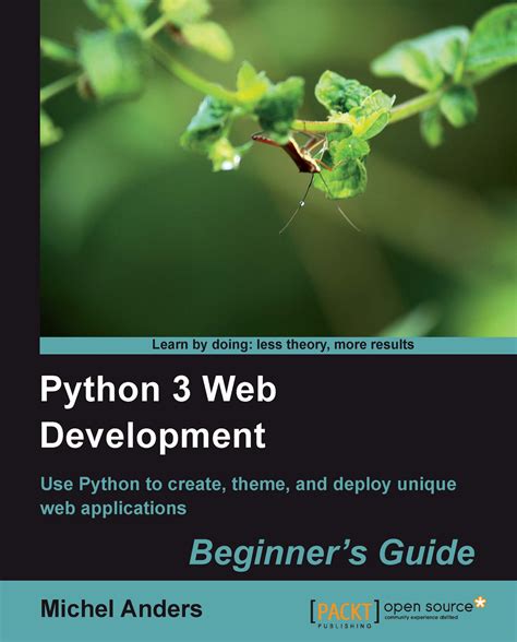 python 3 web development beginner s guide ebook web development