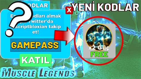 MUSCLE LEGENDS CODES MUSCLE LEGENDS EN İYİ KODLAR MUSCLE LEGENDS