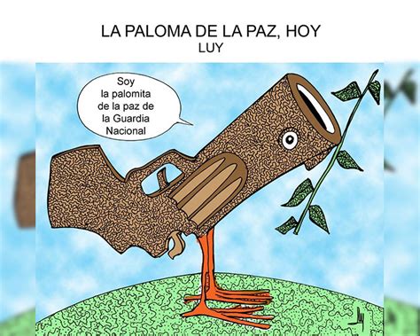 Hoy Tamaulipas Cartones La Paloma De La Paz Hoy