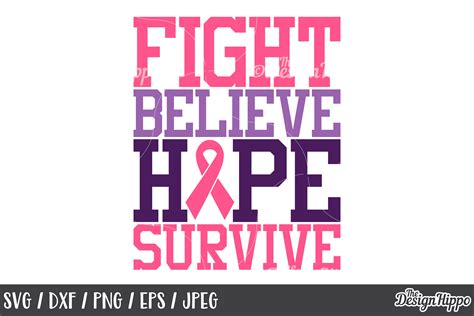 Breast Cancer SVG Fight Believe Hope Survive Ribbon PNG