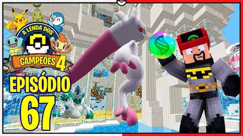 Minecraft A Lenda dos Campeões 4 67 Mega Torre das Mega Evoluções