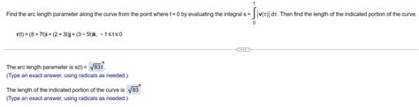 solved find the arc length parameter along the curve from