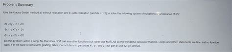 solved use the gauss seidel method a without relaxation and