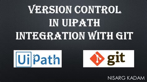 Version Control Of UiPath Project How Connect UiPath With GIT GIT