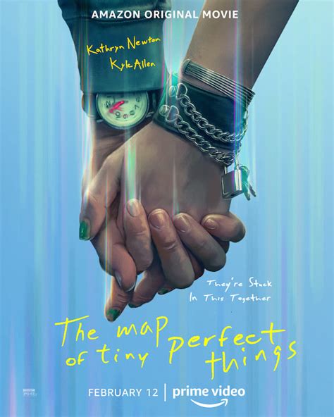 Check Out The Poster For Kathryn Newtons New Movie The Map Of Tiny Perfect Things