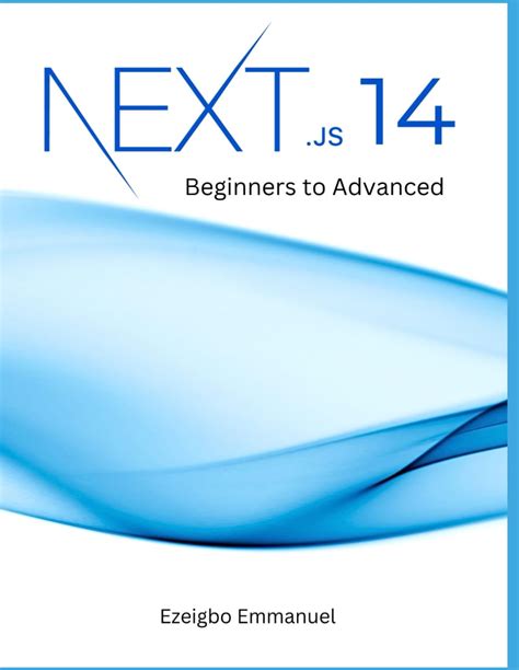 Next Js 14 Mastery Beginners To Advanced Amazon Co Uk Emmanuel
