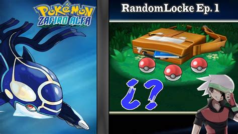 Pokémon Zafiro Alfa RandomLocke Ep 1 El comienzo de una gran aventura