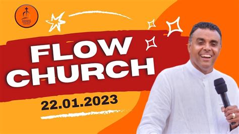 The FLOW Church With Evangelist Dag Heward Mills 22 01 2023 YouTube