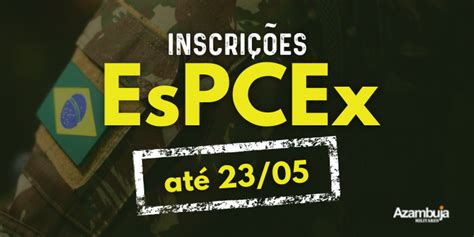 Como fazer a inscrição no concurso EsPCEx Saiba aqui Explore o