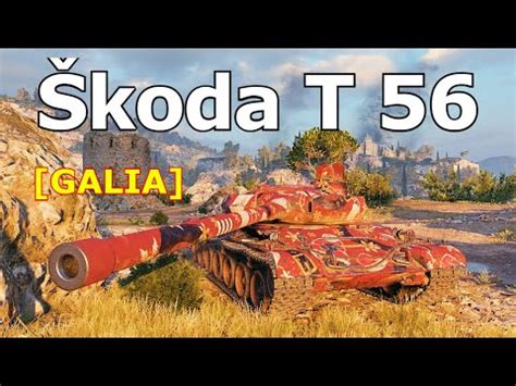 World of Tanks Škoda T 56 5 Kills 7 3K Damage YouTube
