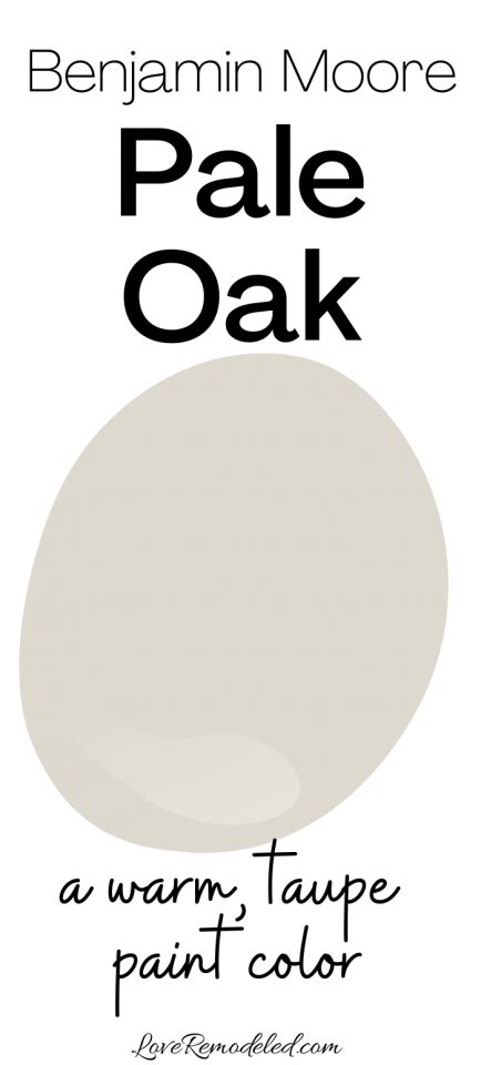 Pale Oak By Benjamin Moore Love Remodeled