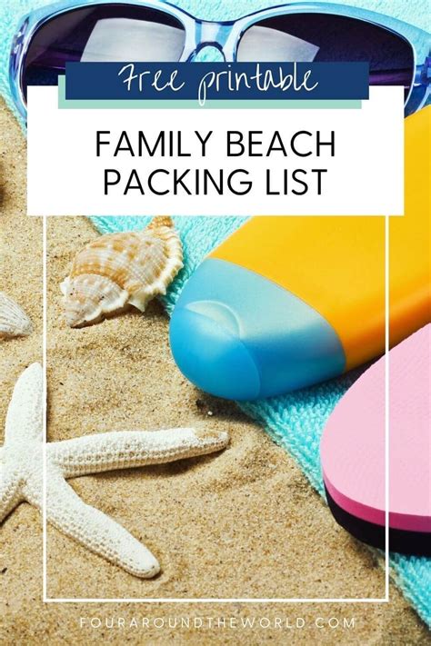 The Ultimate Beach Packing List For Families And The Printable