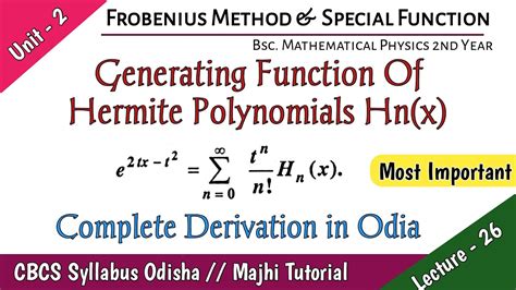 generating function of hermite polynomials hn x bsc 2nd year majhibira cbcs odisha majhi