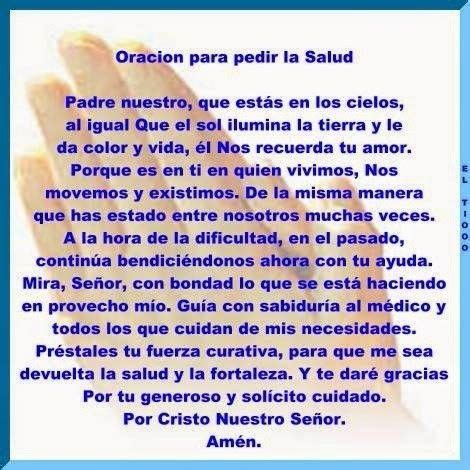 ORACION PARA PEDIR LA SALUD Oración por la salud Oraciones para