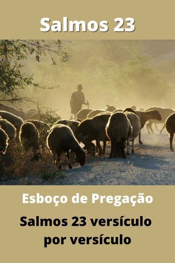 Salmos 23 estudo esboço e explicação versículo por versículo Artofit