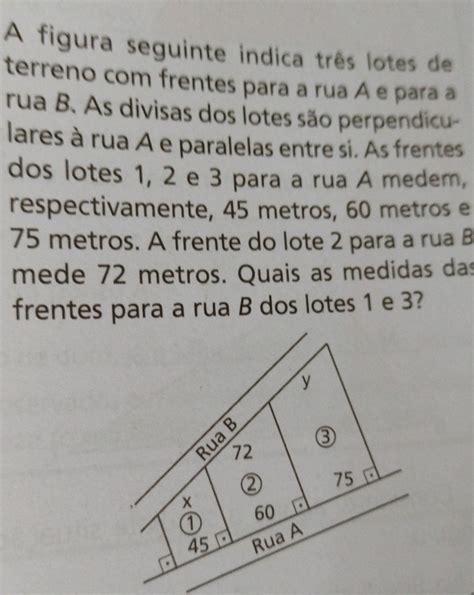 Solved A figura seguinte indica três lotes de terreno frentes para