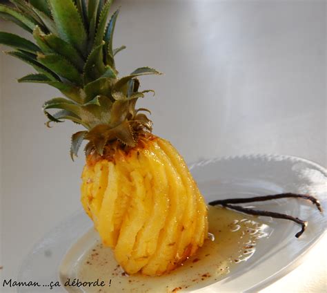 Ananas rôti au beurre vanillé Maman ça déborde