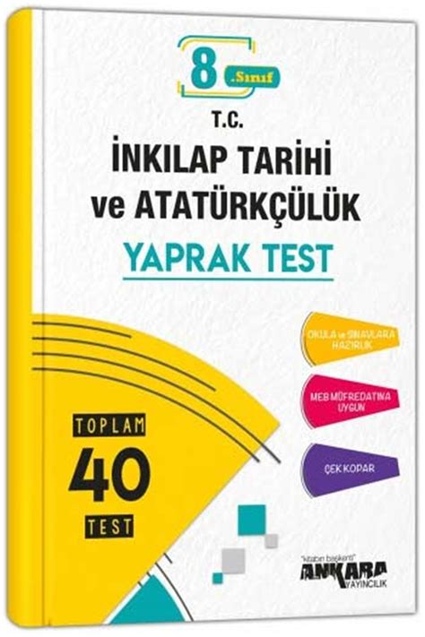 Ankara Yayıncılık 8 Sınıf İnkılap Tarihi ve Atatürkçülük 40 Yaprak Test