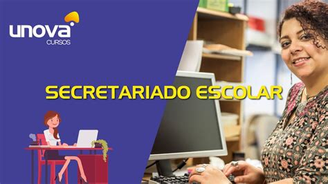 Curso de Secretariado Escolar Online Grátis Unova Cursos YouTube
