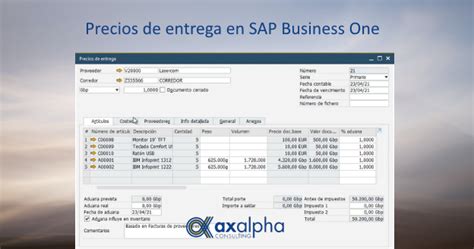 Precios De Entrega En SAP Business One Axalpha Consulting