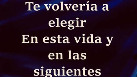 Te Volver A A Elegir Letra Calibre Youtube