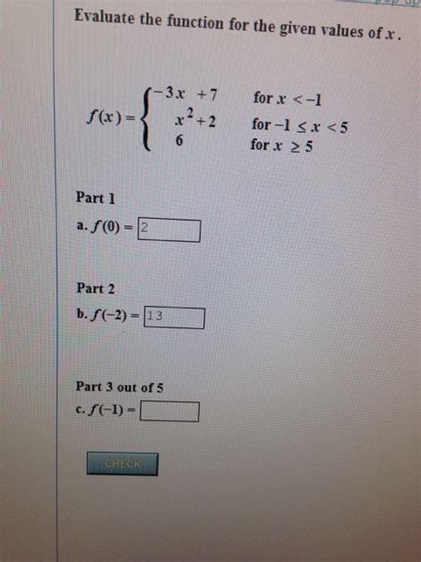 solved evaluate the function for the given value of x f x